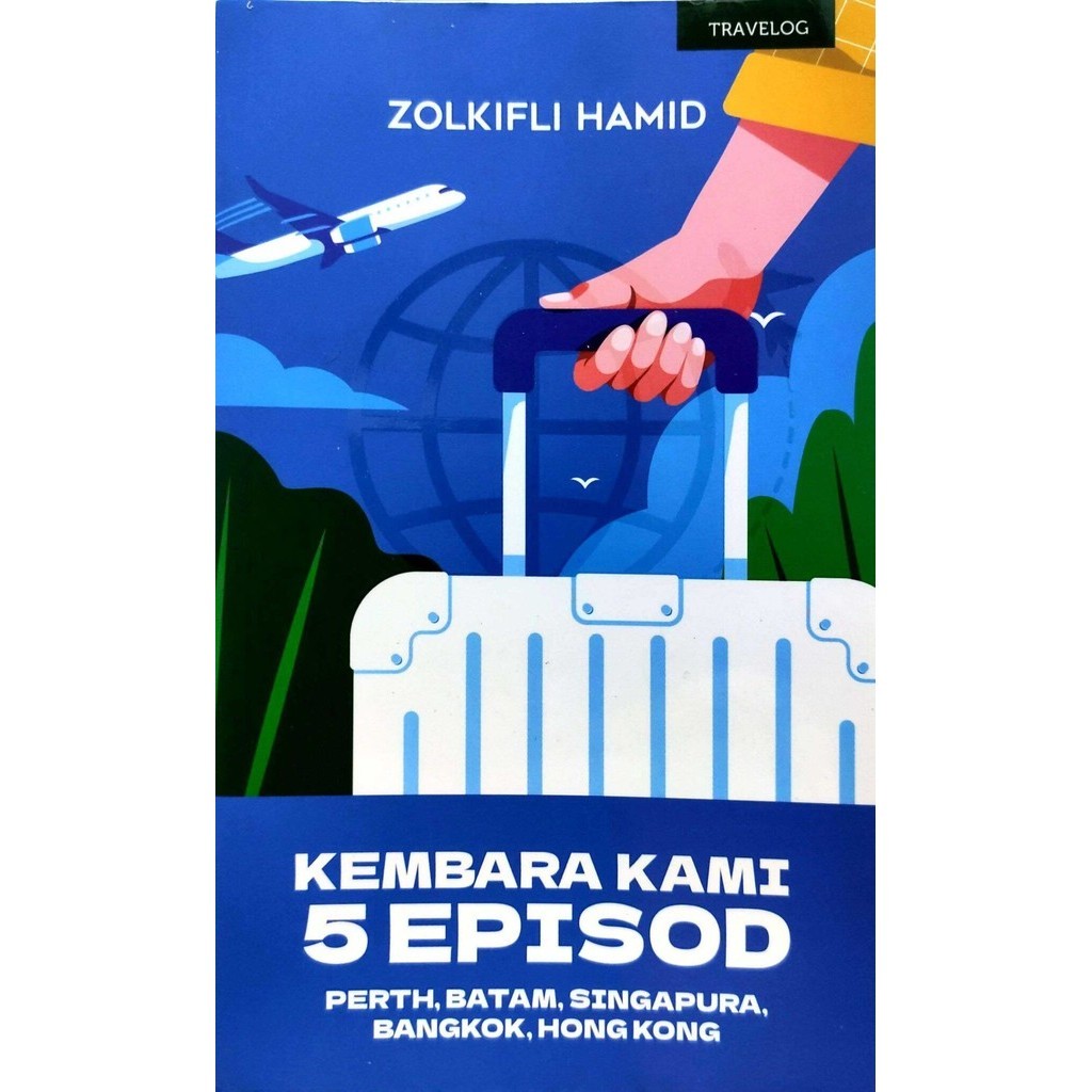 [BnB] Kembara Kami 5 Episod: Perth, Batam, Singapura, Bangkok, Hong Kong by Zolkifli Hamid (Used ...