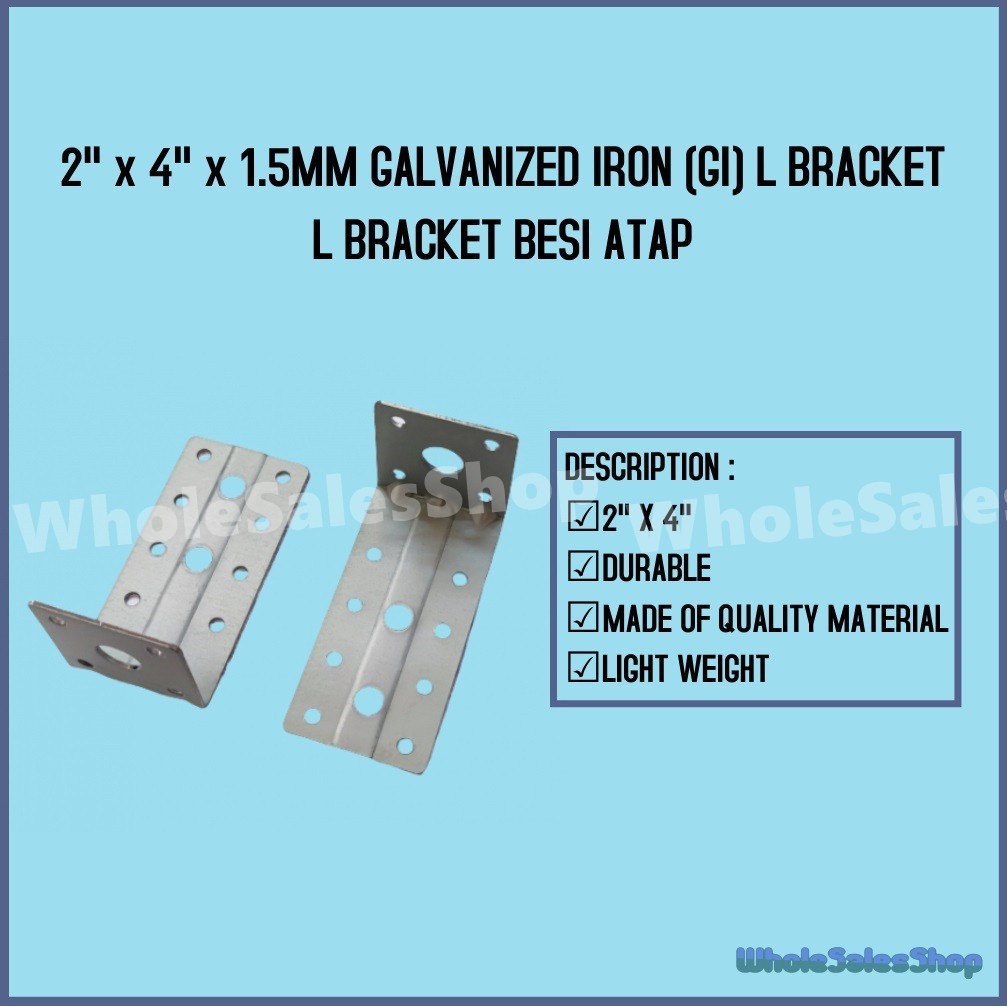 2" x 4" x 1.5MM GALVANIZED IRON (GI) L BRACKET ROOF BRACKET L BRACKET ...