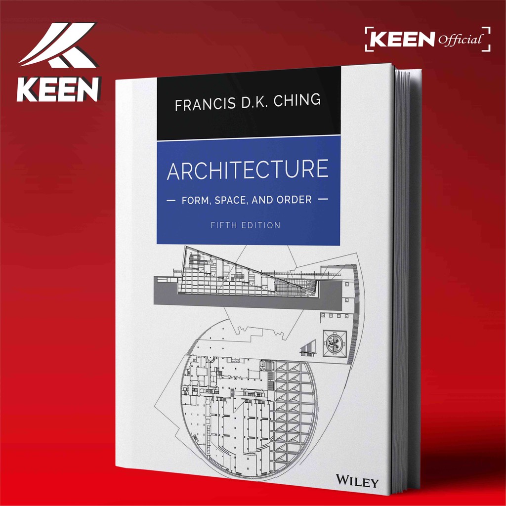 ARCHITECTURE FORM, SPACE, & ORDER - FIFTH EDITION- FRANCIS DK CHING ...