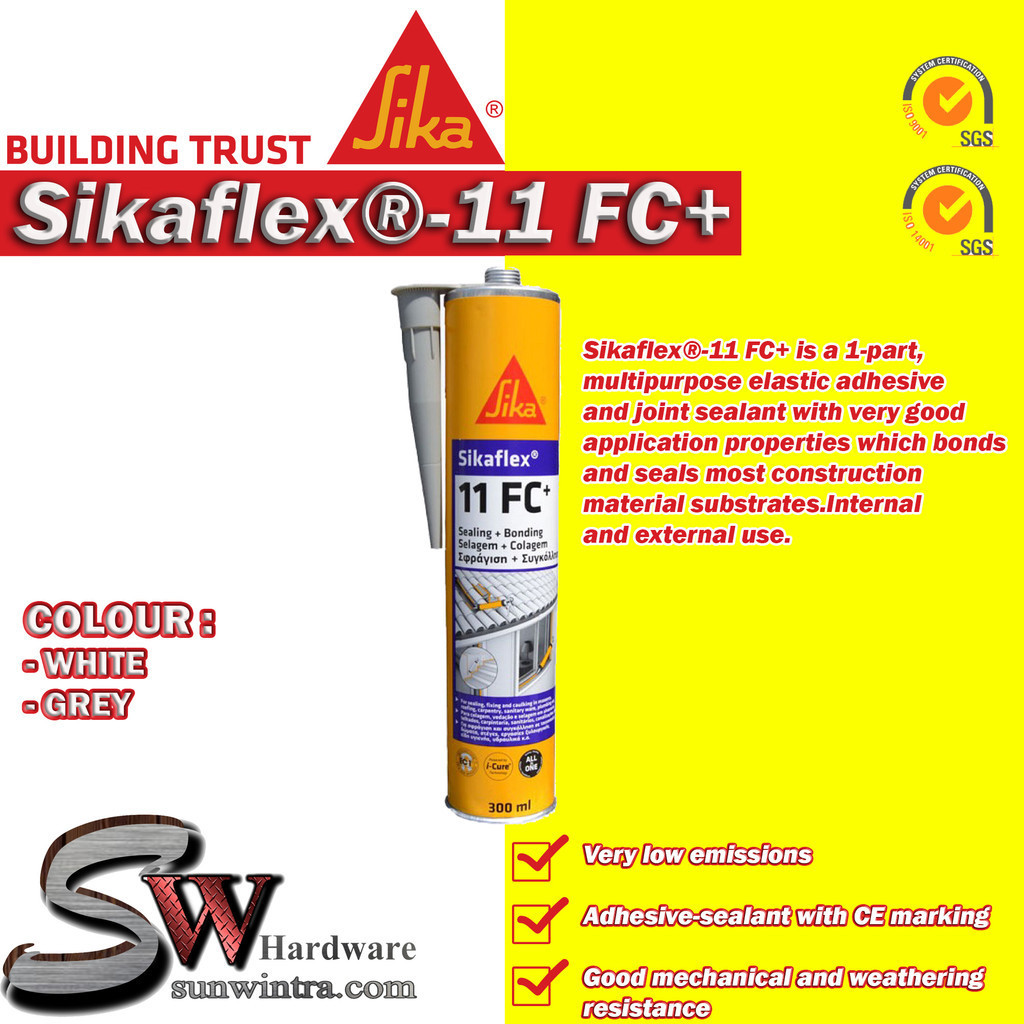 SIKA SIKAFLEX®-11 FC+ MULTIPURPOSE ELASTIC ADHESIVE & JOINT SEALANT/SILICON/SILIKON (300ML) # ...