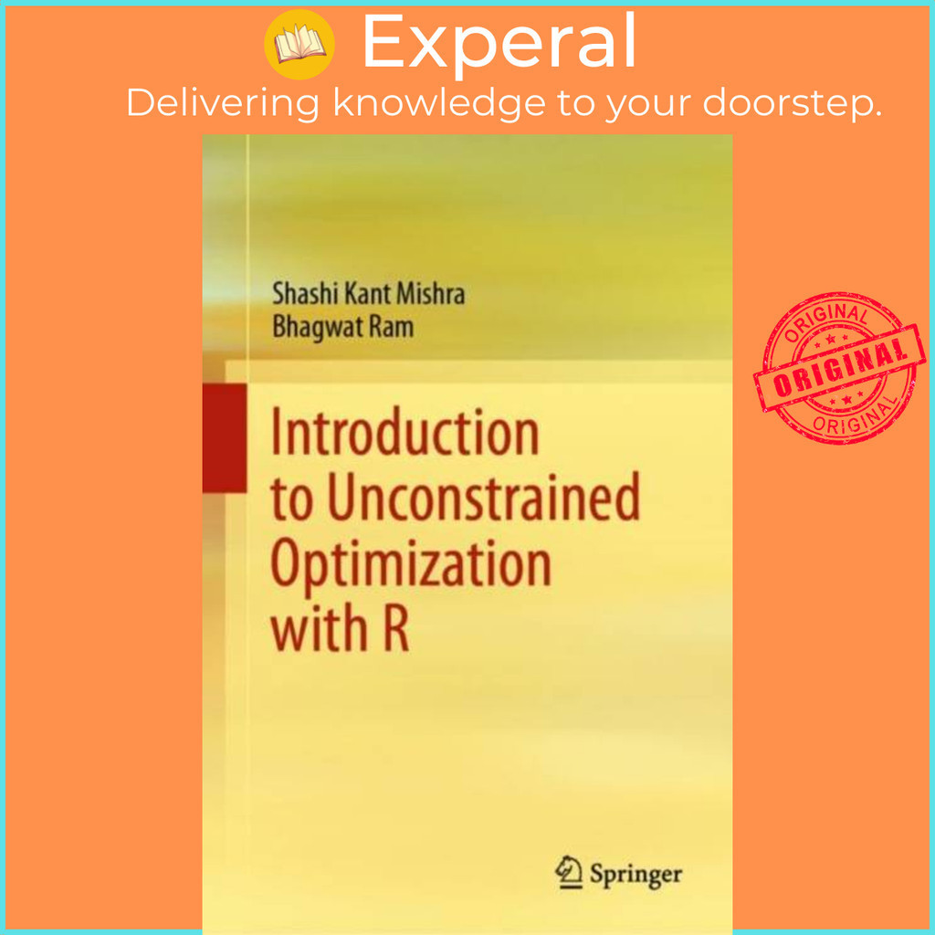 [english 100 Original] Introduction To Unconstrained Optimization Wit By Shashi Kant Mishra