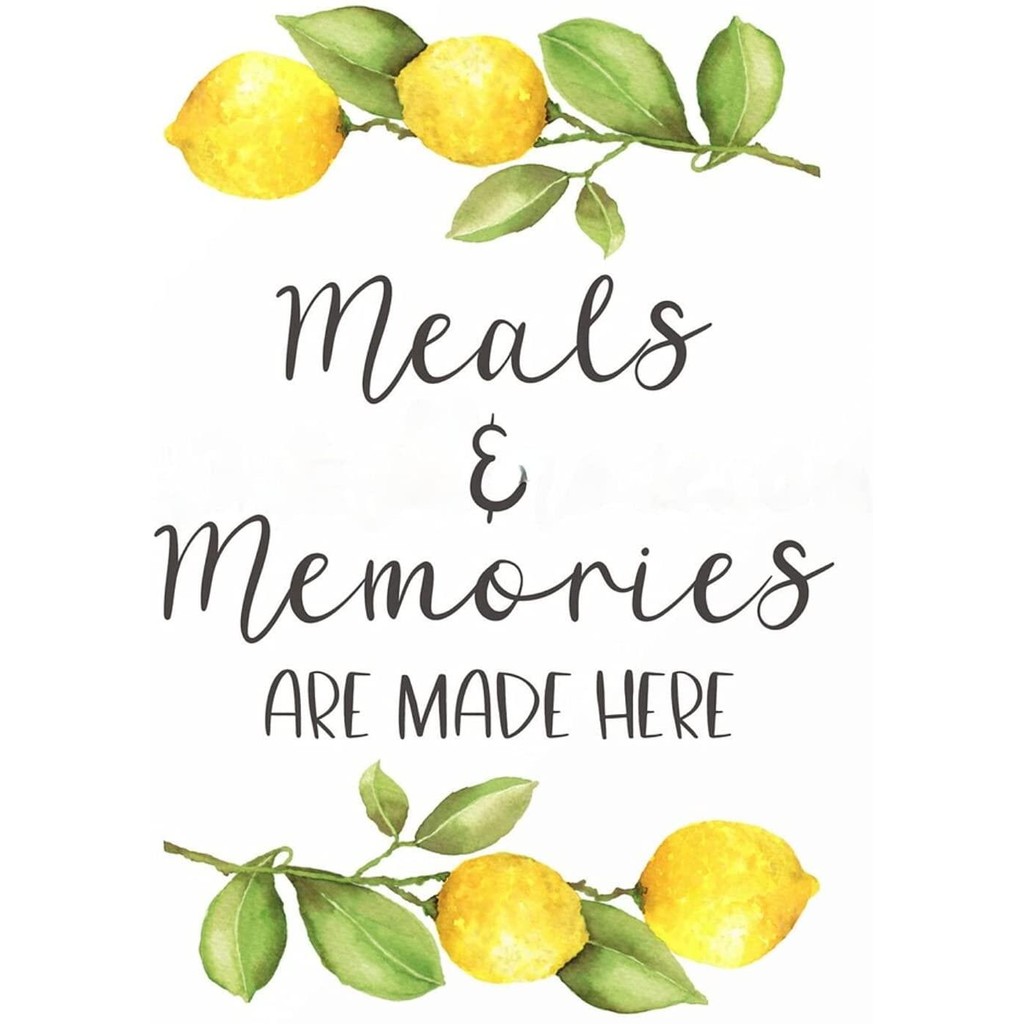 Lemon Decor Farmhouse Kitchen Wall Art Quote Meals and Memories Are ...