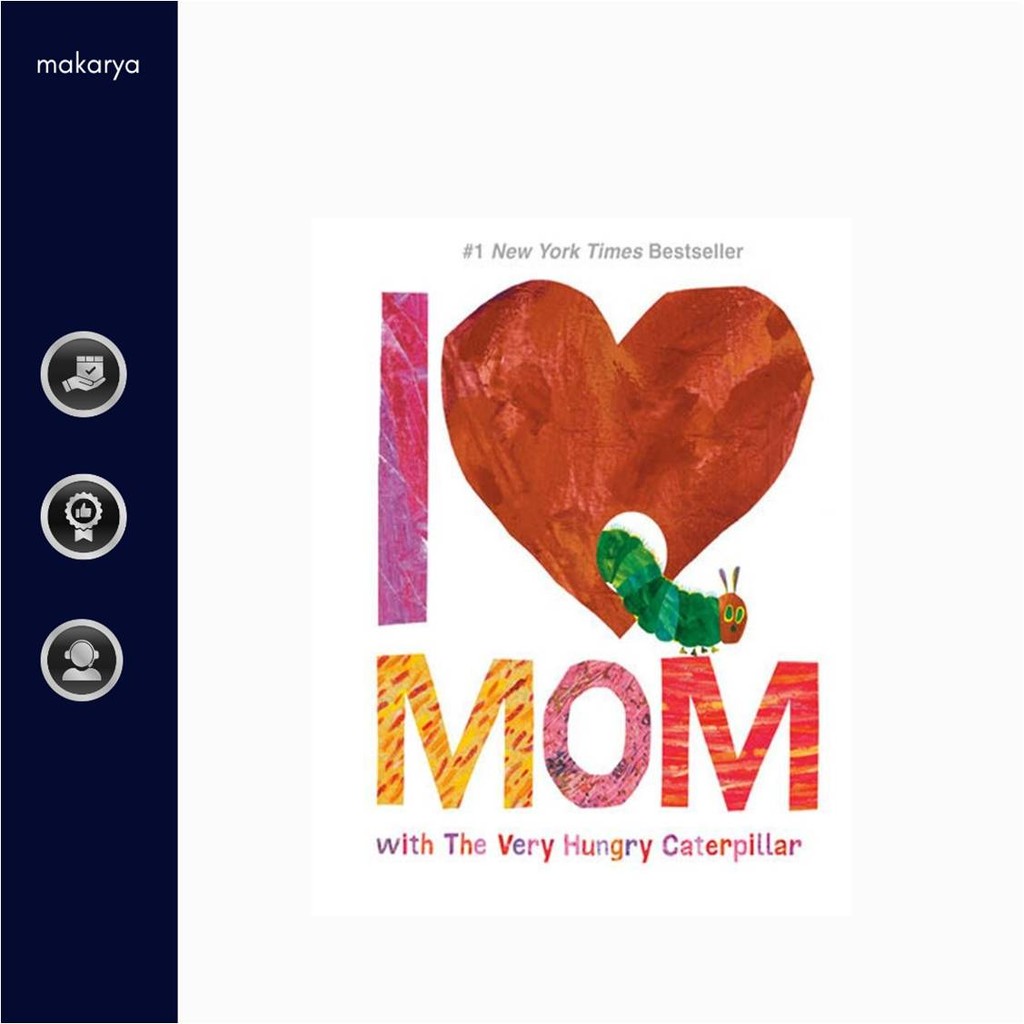 Childrens Book I Love Mom With The Very Hungry Caterpillar ( ERIC CARLE ...