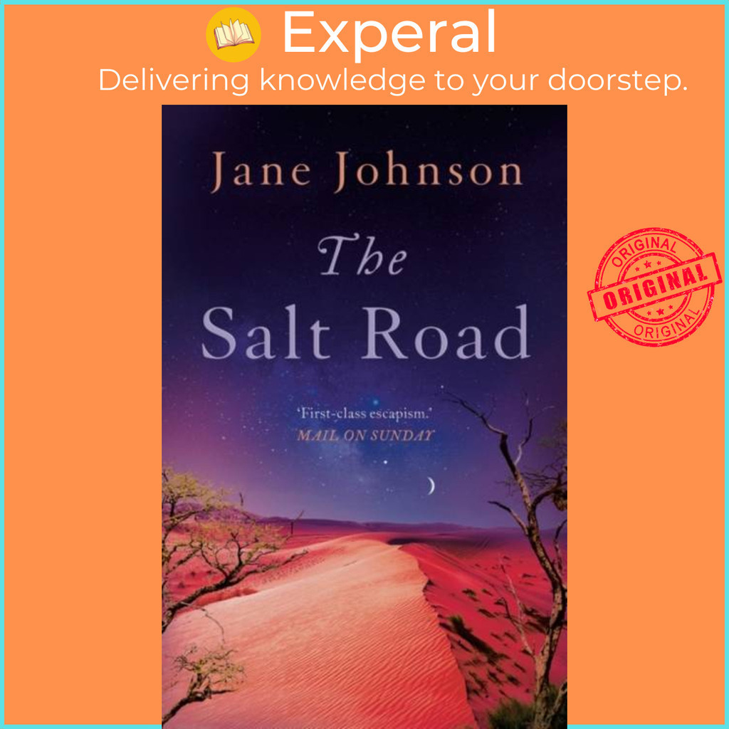 [English - 100% Original] - The Salt Road by Jane Johnson (UK edition ...