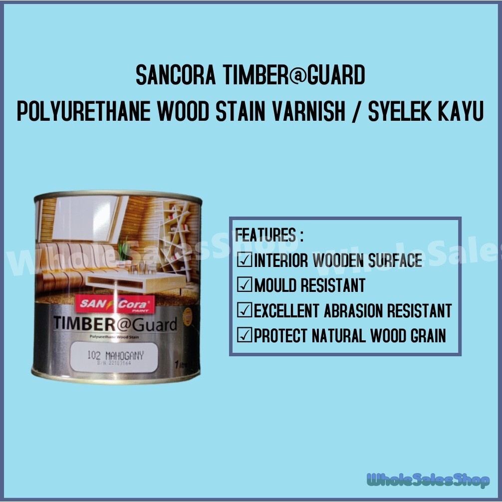 SANCORA [1 LITRE] TIMBER@GUARD POLYURETHANE WOOD STAIN VARNISH / WOOD ...
