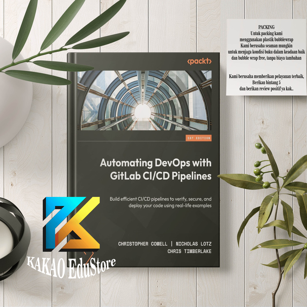 Automating DevOps with GitLab CI/CD Pipelines - Christopher Cowell Nicholas Lotz Chris ...