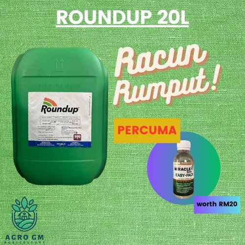 [GUARANTEE ORIGINAL] 20L Roundup Glyphosate 41% Herbicide Racun Rumput ...