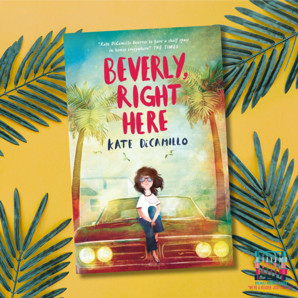 Beverly, Right Here (Three Rancheros #3) by Kate DiCamillo ...