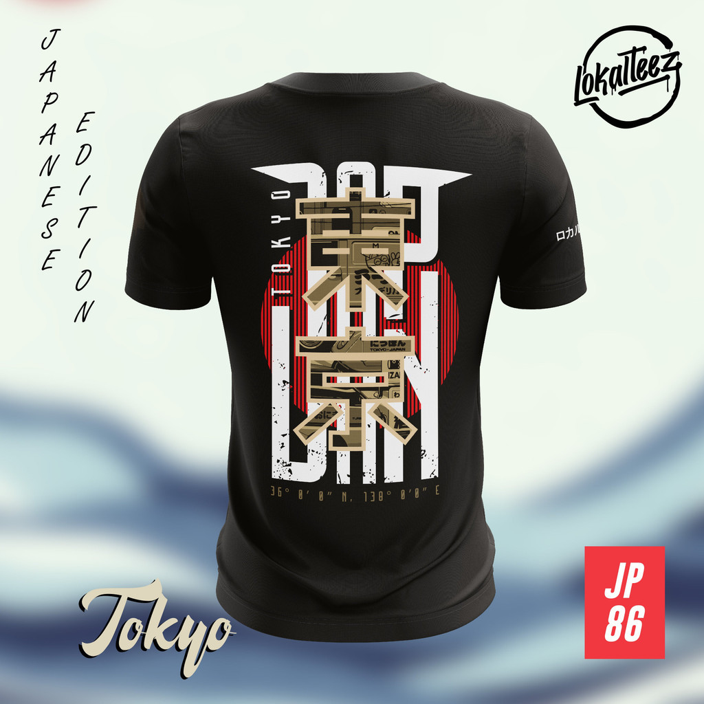 LOKALTEEZ JP86 Japanese BASHO Edition TOKYO 180GSM RJPK JERSEY | Shopee ...