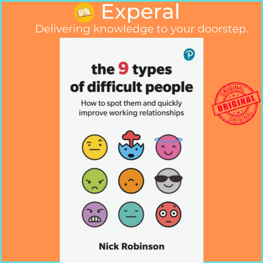 [English - 100% Original] - The 9 Types of Difficult People: How to ...