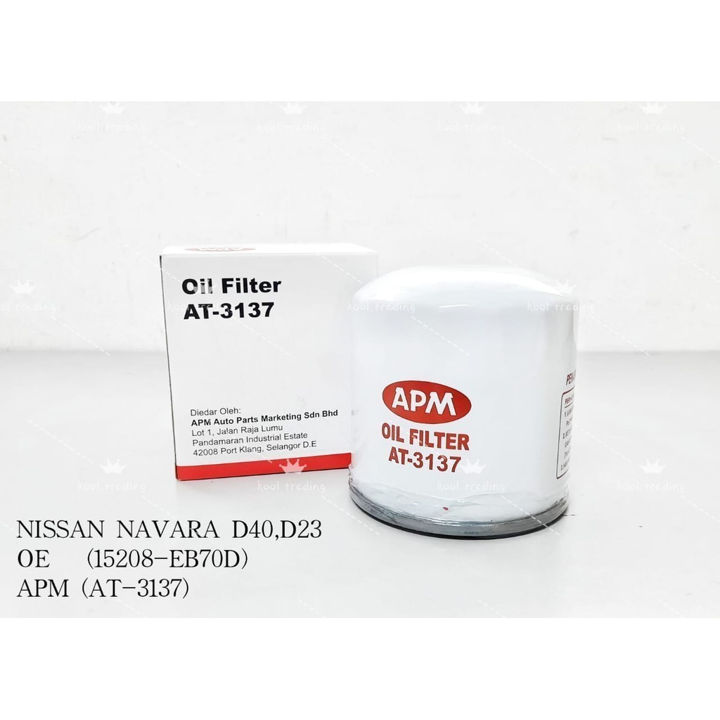 APM OIL FILTER NISSAN NAVARA D40 NP300 D23 URVAN E26 (15208-EB70D ...