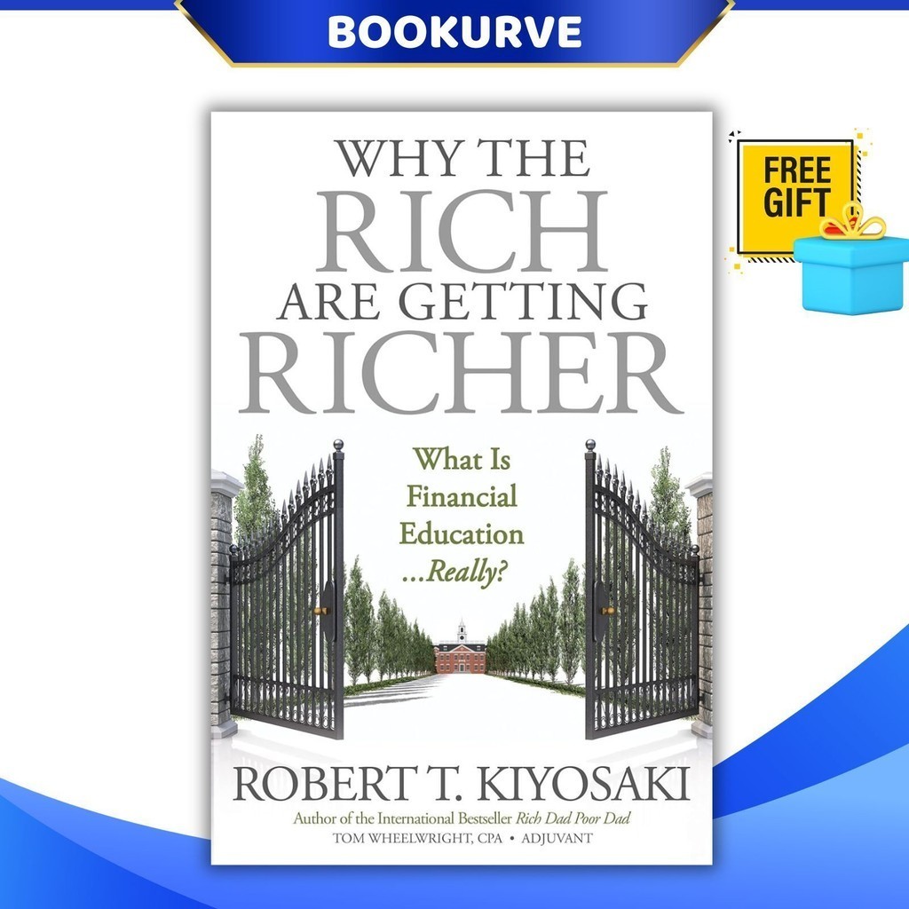 Why the Rich Are Getting Richer : What Is Financial Education Really ...