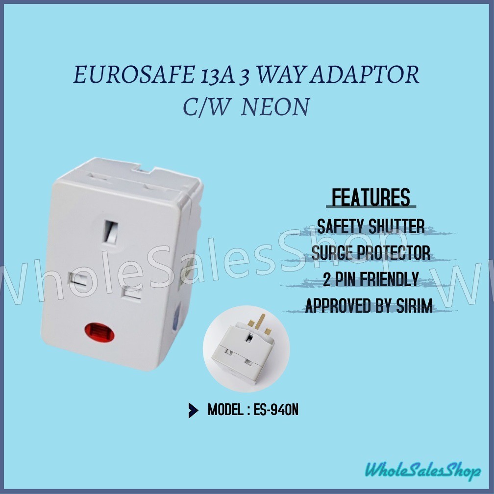 🔥READY STOCK🔥 EUROSAFE [ES-940N] 13A 3 WAY ADAPTOR C/W LED NEON 3 GANG ...