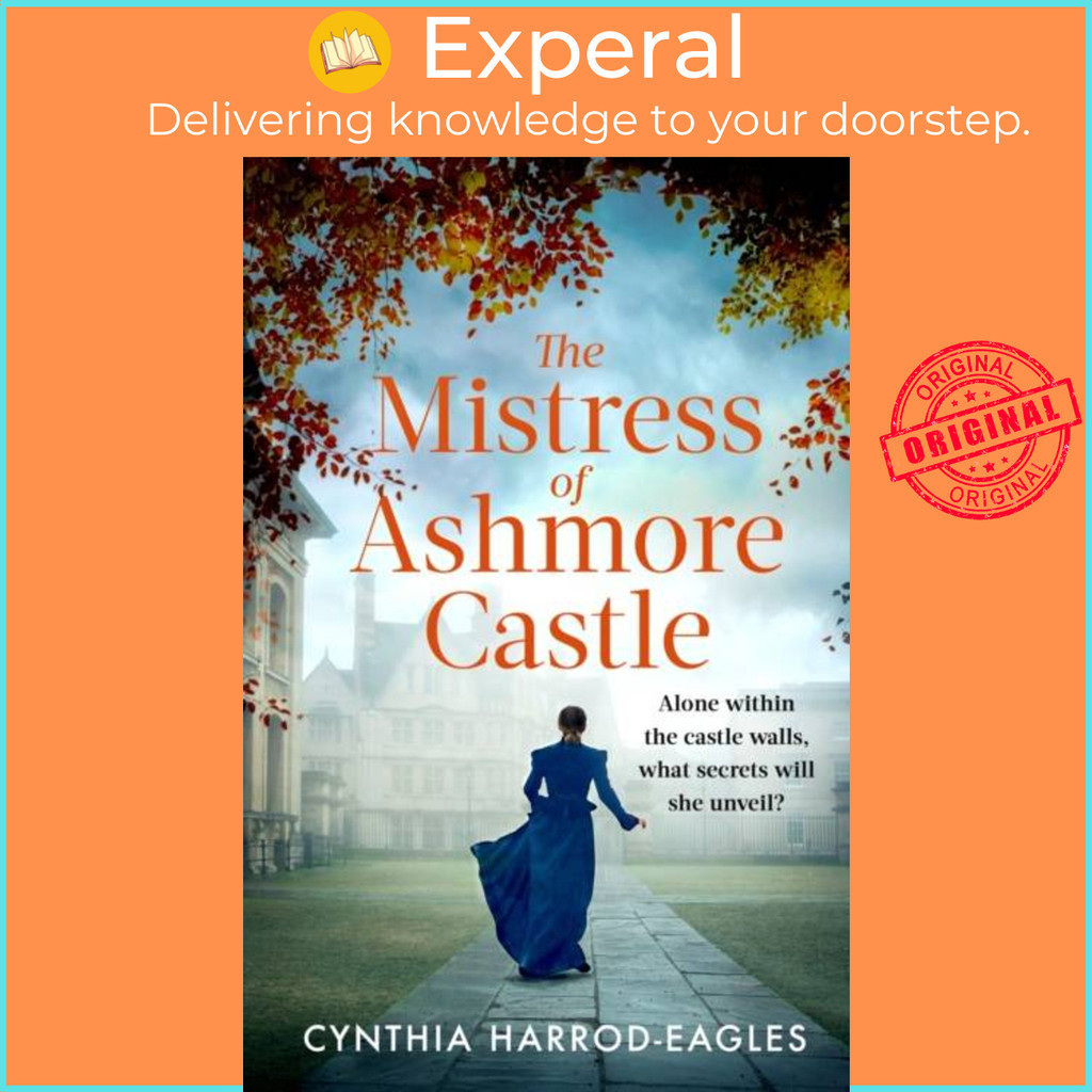 [English - 100% Original] - The Mistress of Ashmore Castle by Cynthia Harrod-Eagles (UK edition ...