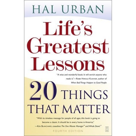[BnB] Life's Greatest Lessons: 20 Things That Matter by Hal Urban (Used ...