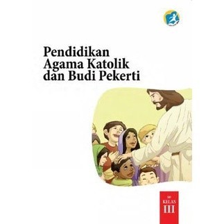 Student Book for Catholic Religious Education and Character Education ...