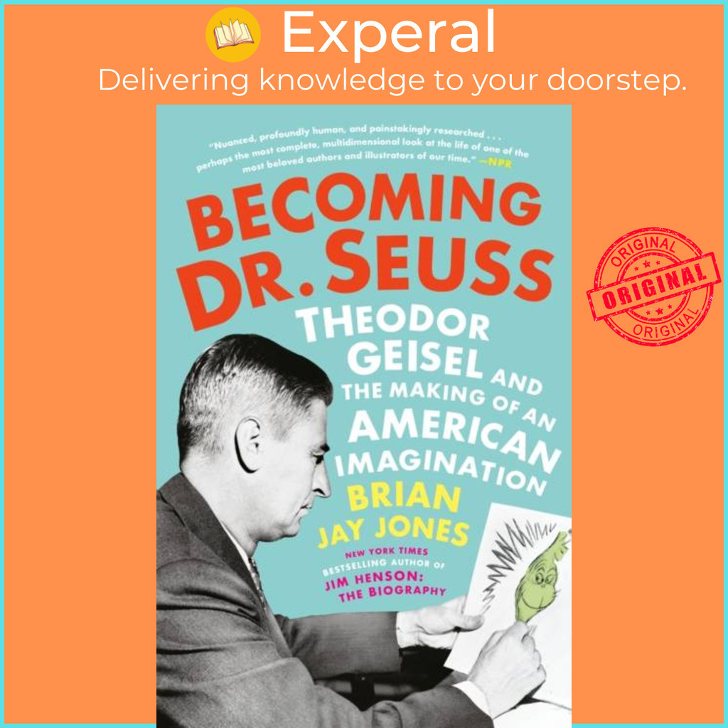 [English - 100% Original] - Becoming Dr. Seuss - Theodor Geisel and the ...