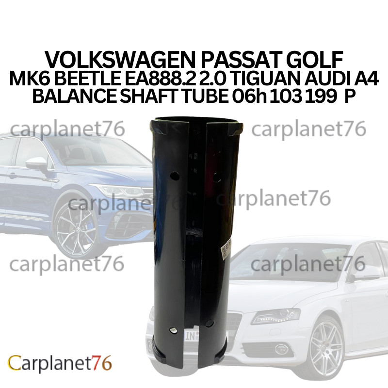 VOLKSWAGEN PASSAT GOLF MK6 BEETLE EA888.2 2.0 TIGUAN AUDI A4 BALANCE ...