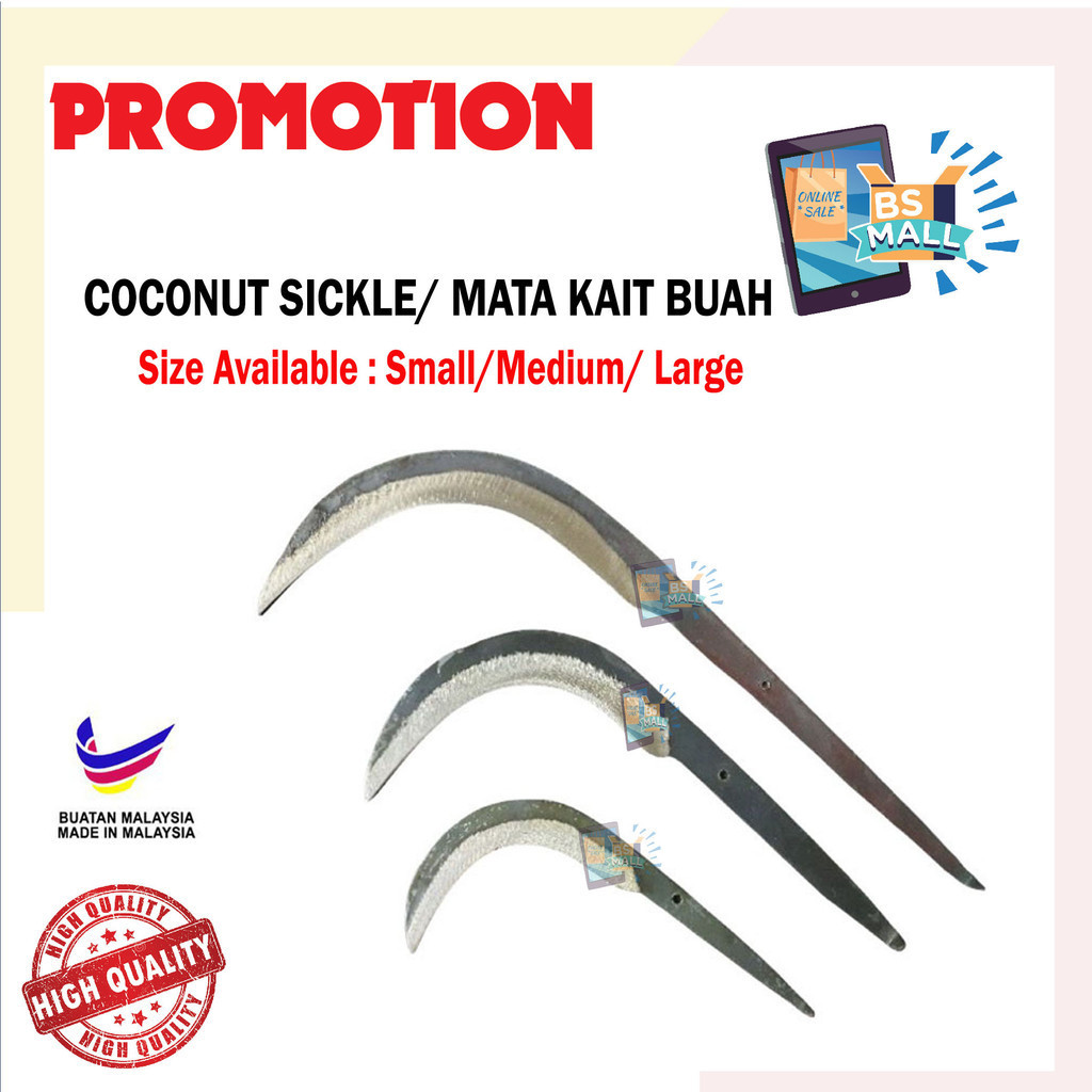 BIGSALES Sickle Coconut Sickle / Kait Sabit Kelapa / Mata Kait Buah ...