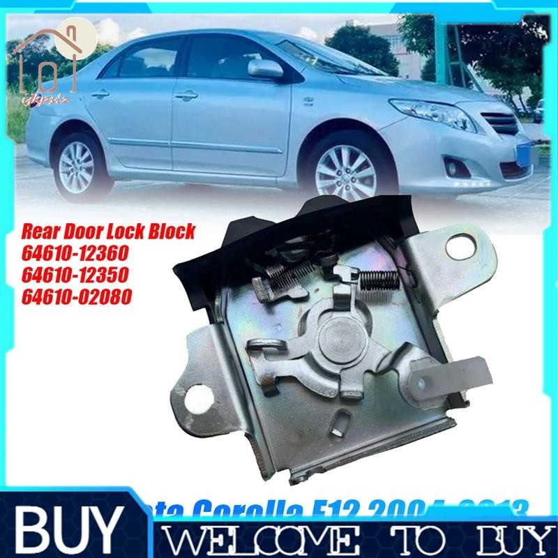 Car Tailgate Lock Block 64610-12360 for Toyota Corolla E12 2004-2013 ...