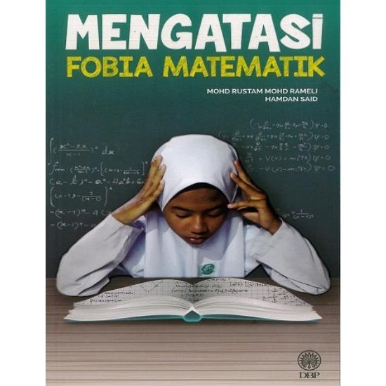 Mengatasi Fobia Matematik - Mohd Rustam Mohd Rameli | Shopee Malaysia