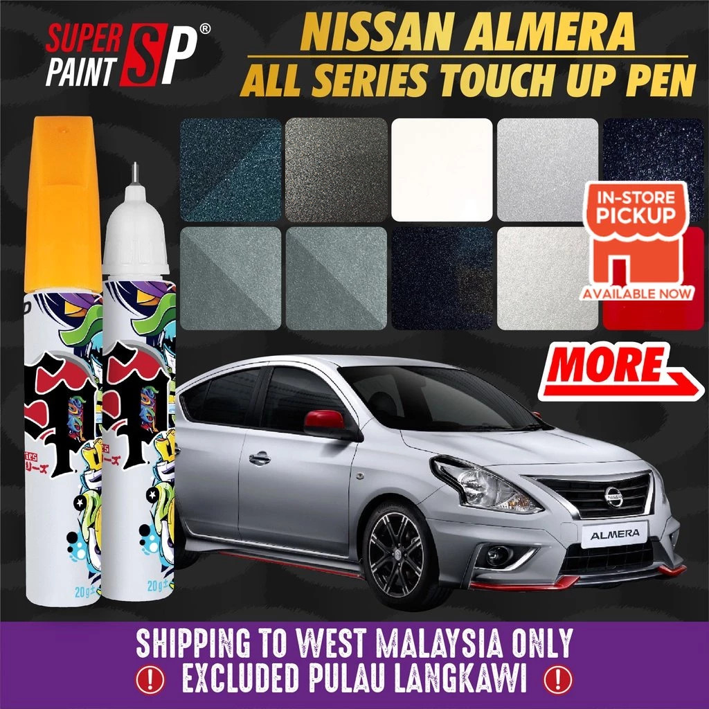 NISSAN ALMERA GEN 3 】Car Touch Up Pen All Color Repair Body Scratches ...