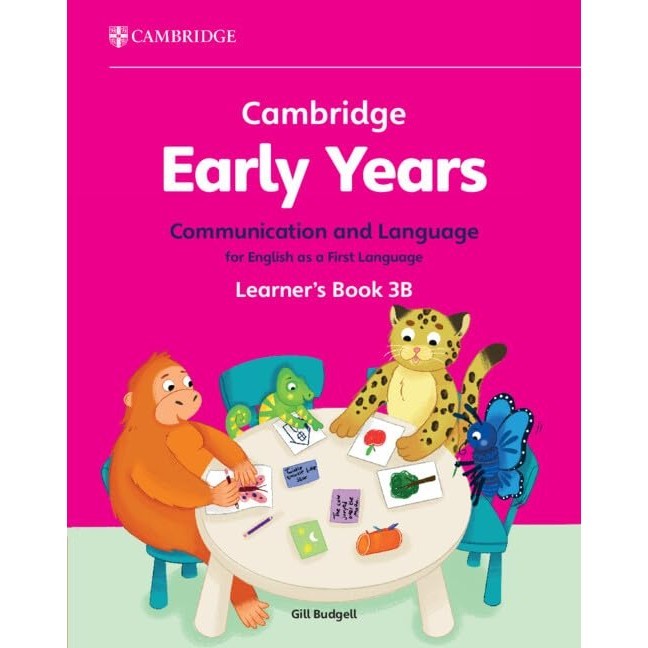 CAMB EARLY YEARS COMMUNICATION AND LANGUAGE FOR EFL SB 3B ...