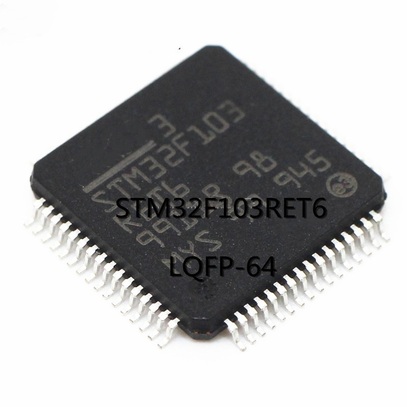 1PCS/LOT 100% Quality STM32F103RET6 STM32F103 LQFP-64 SMD chip 32-bit microcontroller 512K In ...
