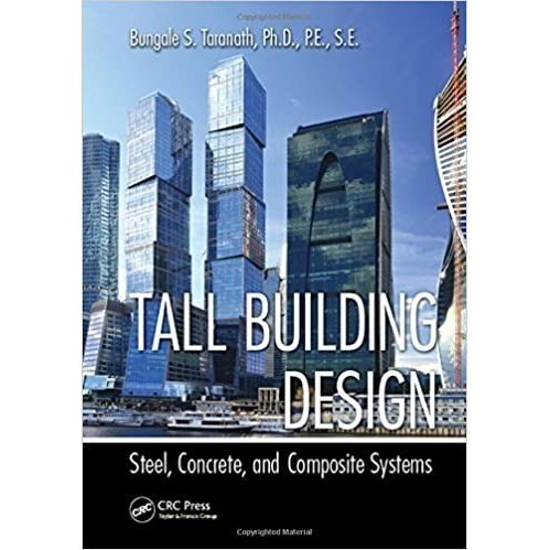 Tall Building Design Book: Steel, Concrete, and Composite Systems ...