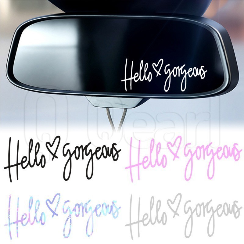 Hello Gorgeous Car Sticker - Rearview Mirror Car Decals - Laser ...