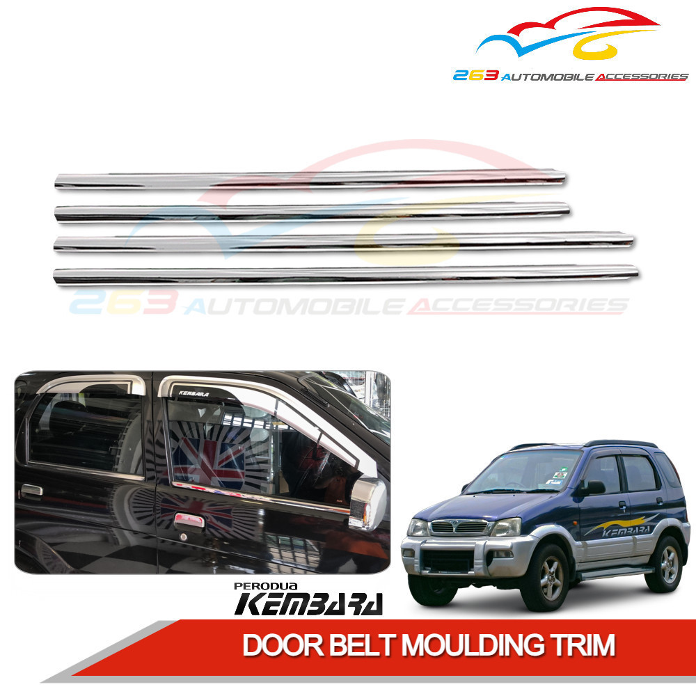 PERODUA KEMBARA DOOR BELT MOULDING 'STAINLESS STEEL' (CHROME) '4 PC/SET ...