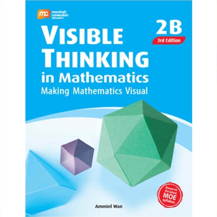 Marshall Cavendish | Visible Thinking in Mathematics 2B (3rdEdition ...