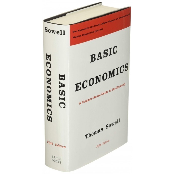 Thomas Sowell - Basic Economics: A Common Sense Guide to the Economy ...