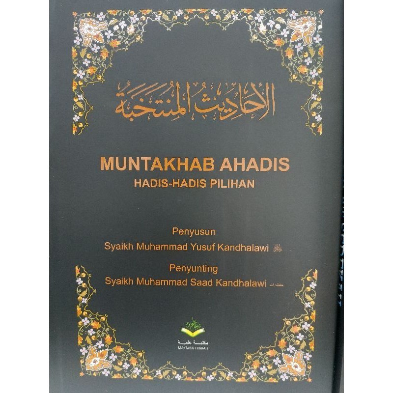 KITAB MUNTAKHAB AHADIS / FADHILAT AMAL / ( HADIS PILIHAN ) / KITAB ...