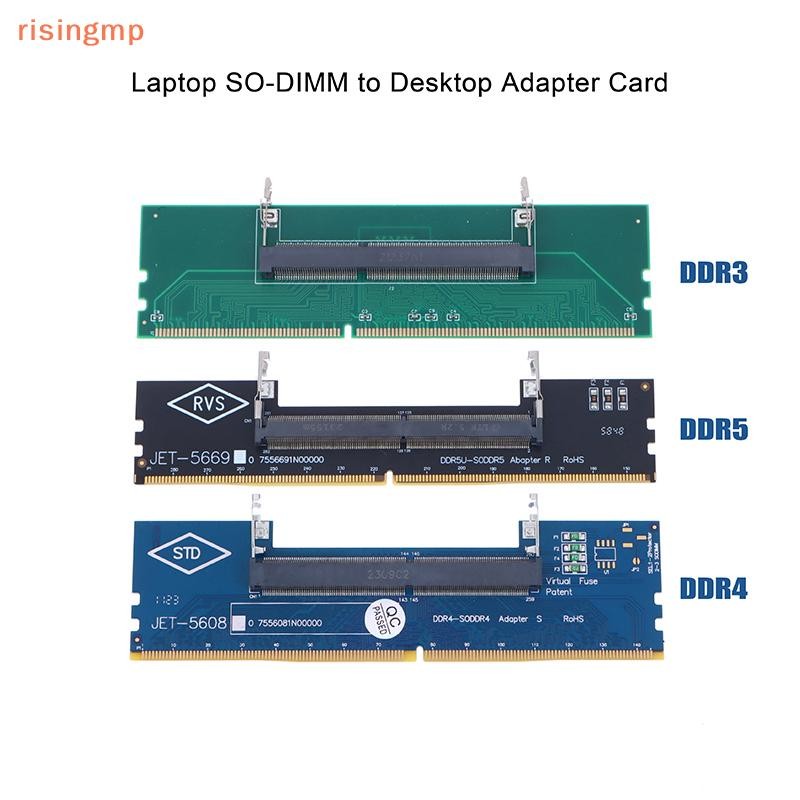 [risingmp] DDR3 DDR4 DDR5 Laptop SO-DIMM to Desktop Adapter Card ...