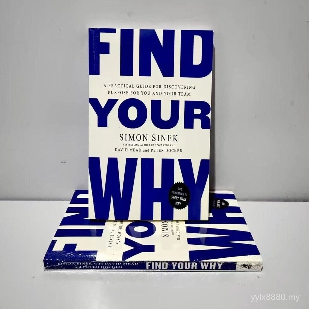 Find Your Why:A Practical Guide for Discover Purpose for You and Your ...