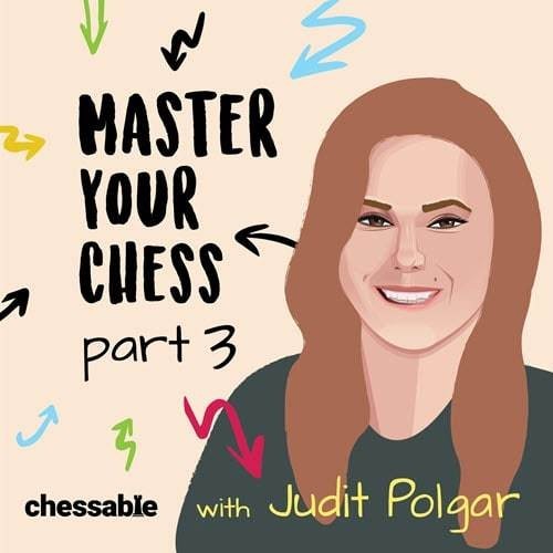 PREMIUM !! CHESS VIDEO | Master Your Chess with Judit Polgar - Part 3 ...