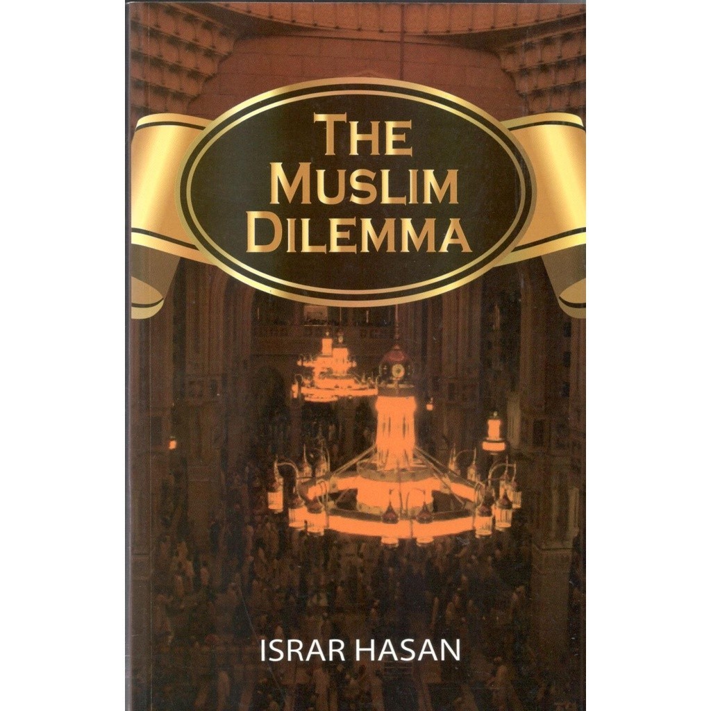 THE MUSLIM DILEMMA (BOOK FORMAT) | Shopee Malaysia