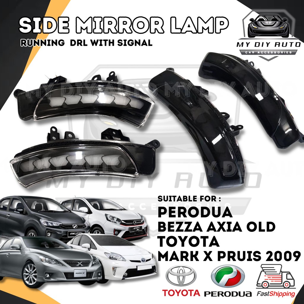 PERODUA BEZZA MYVI 15-18 AXIA MARK X PRIUS 2009 Side Mirror LED Lamp ...