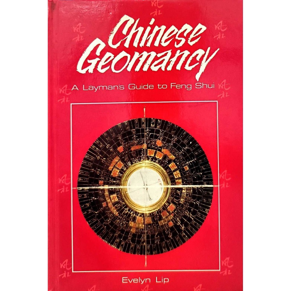 [BnB] Chinese Geomancy: A Layman's Guide to Feng Shui by Evelyn Lip ...