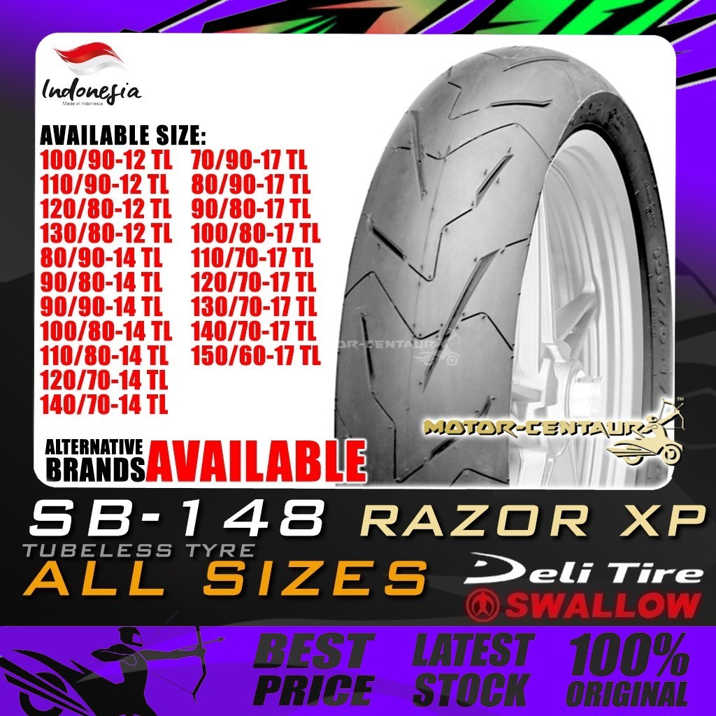 TAYAR MOTORSIKAL DELI/SWALLOW SB148 RAZOR XP TUBELESS TYRE 70,80 ...