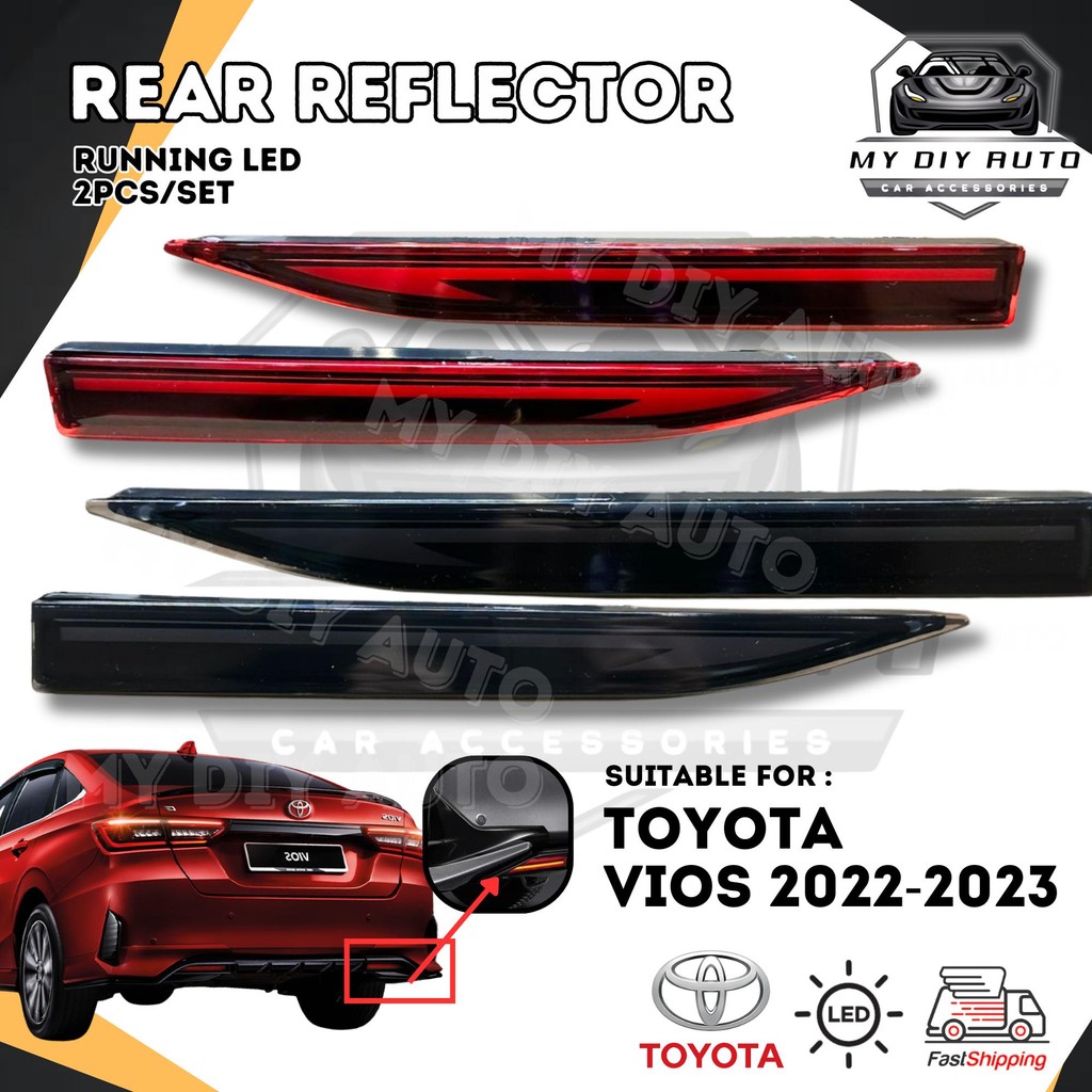 TOYOTA VIOS 2022-2023 Facelift LED Rear Bumper Reflector LED Rear Brake ...