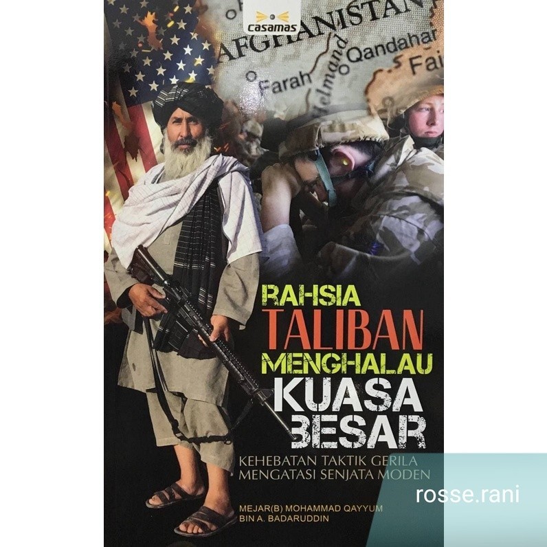 CASAMAS: Rahsia Taliban Menghalau Kuasa Besar: Kehebatan Taktik Gerila ...