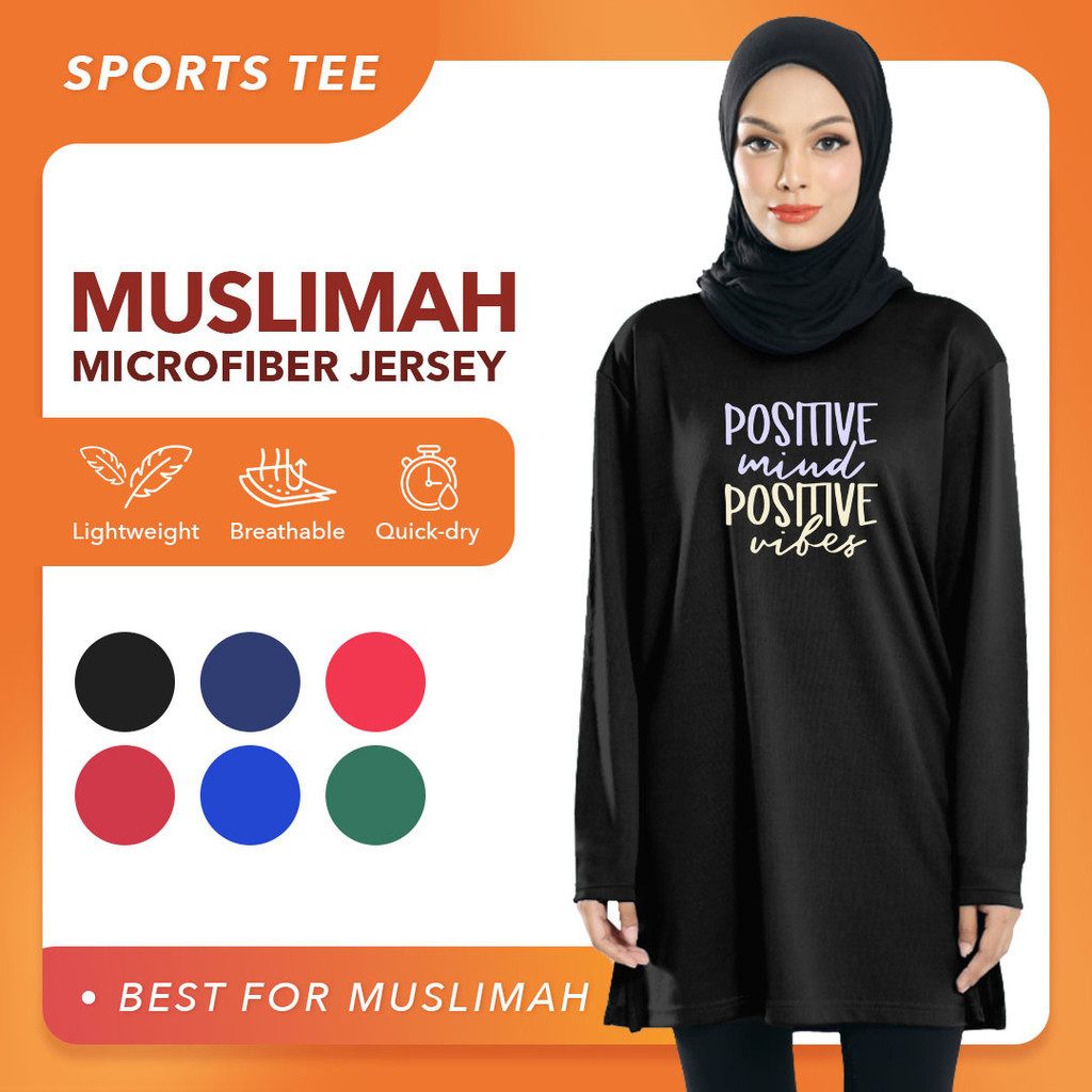 POSITIVE MIND Premium Muslimah Microfiber Jersey / XS-3XL / Baju Sukan ...