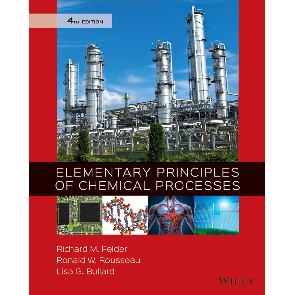 Engineering - Elementary Principles of Chemical Processes 4th Edition ...