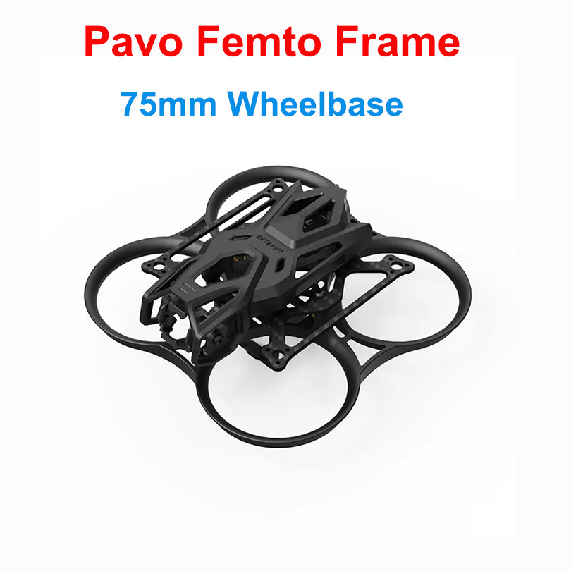 BETAFPV Pavo Femto Brushless BWhoop Frame 75mm Wheelbase Suit for DJI ...