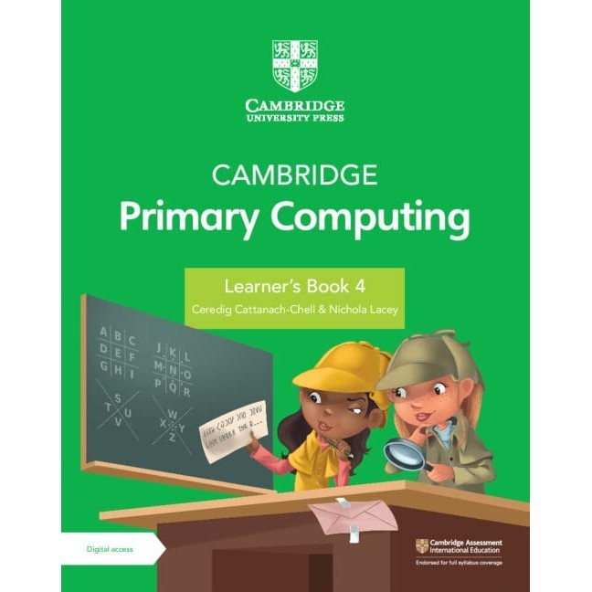CAMBRIDGE PRIMARY COMPUTING LEARNER'S BOOK 4 WITH DIGITAL ACCESS (1 YEAR) - 9781009309257 ...