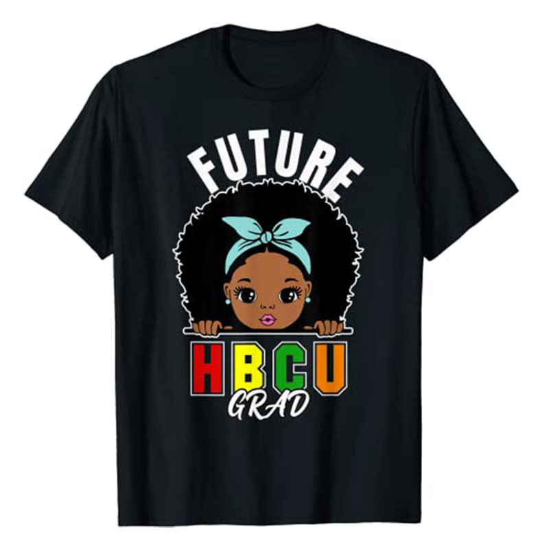 Future HBCU Grad Girl Graduation Historically Black College Black-Women ...