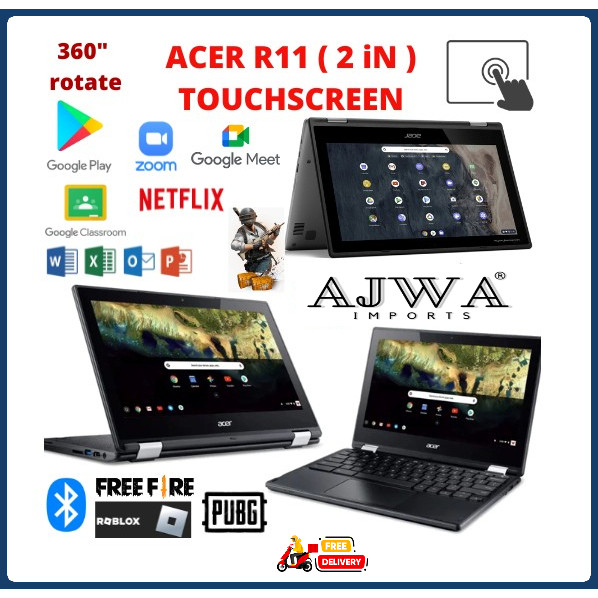 ACER CHROMEBOOK R11 11.6'' Inch (TOUCHSCREEN) 360 FLIP|| PLAY STORE ...