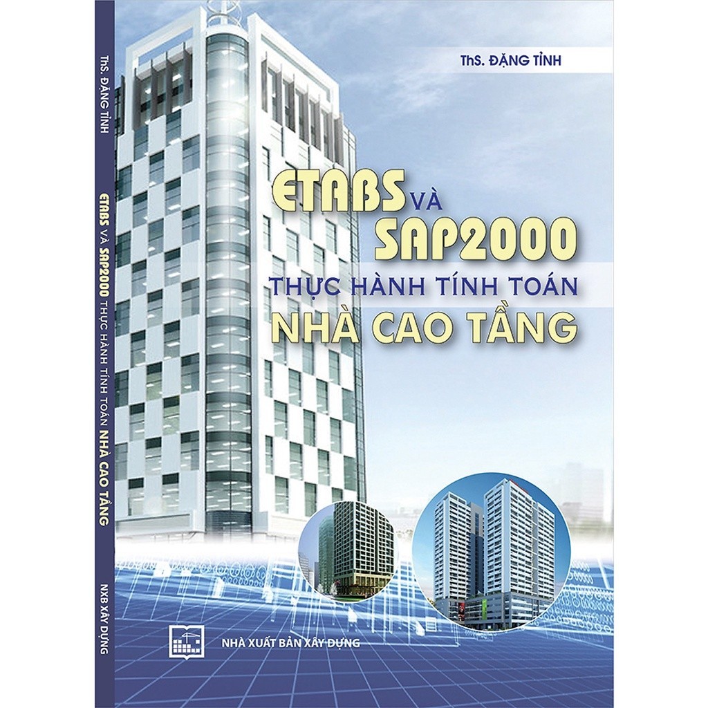 Book-ETABS and SAP2000 Practice Calculation of High-Rise Buildings (XD ...